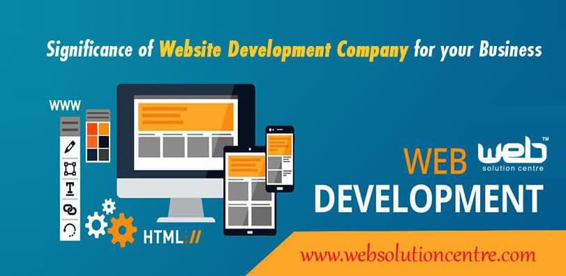 Significance of Website Development Company for your Business